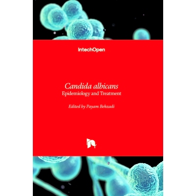 预订 Candida albicans - Epidemiology and Treatment 白色念珠菌--流行病学与治疗: 9780854662487