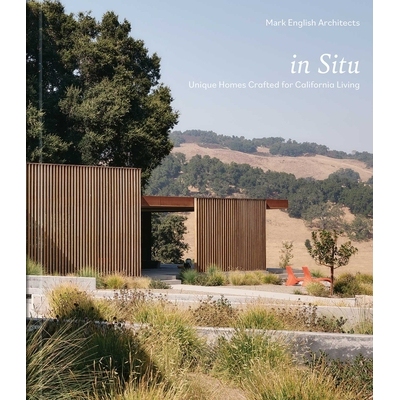 预订 In Situ: Unique Homes Crafted for California Living: 9781864709742