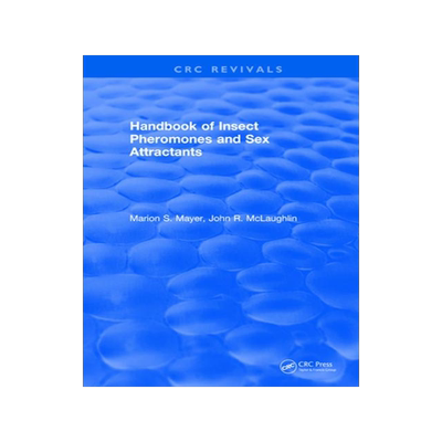 [预订]Handbook of Insect Pheromones and Sex Attractants 9781315893952