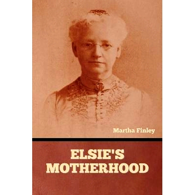 预订 Elsie’s Motherhood: 9798888308974