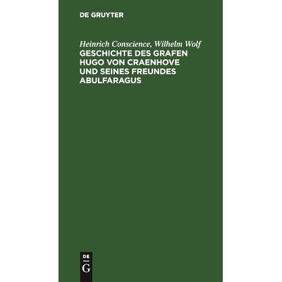 预订 Geschichte des Grafen Hugo von Craenhove und seines Freundes Abulfaragus: 9783112514092
