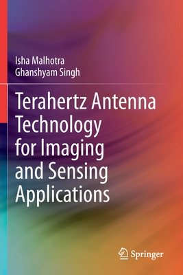 【预订】Terahertz Antenna Technology for Imaging and Sensing Applications 9783030689629
