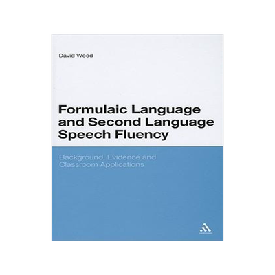 [预订]Formulaic Language and Second Language Speech Fluency 9781441158192