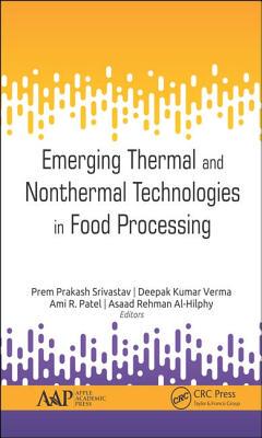 【预订】Emerging Thermal and Nonthermal Technologies in Food Processing 9781771888318