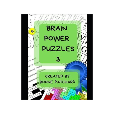[预订]Brain Power Puzzles 3: Activity Book of Word Searches, Sudoku, Math and Word Puzzles, Pictograms, An 9781093938739