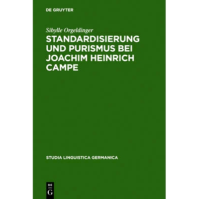 预订 Standardisierung und Purismus bei Joachim Heinrich Campe: 9783110163124