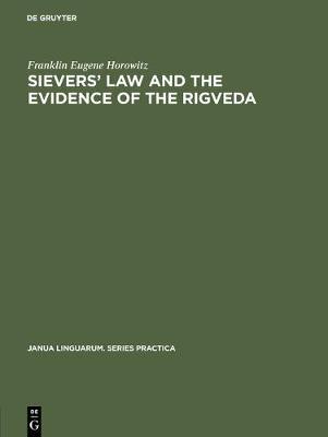 【预订】Sievers’ law and the evidence of the Rigveda 9783111001500