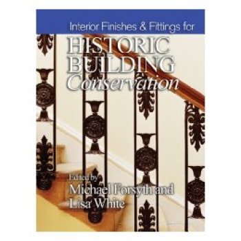 【预订】Interior Finishes & Fittings For Historic Building Conservation