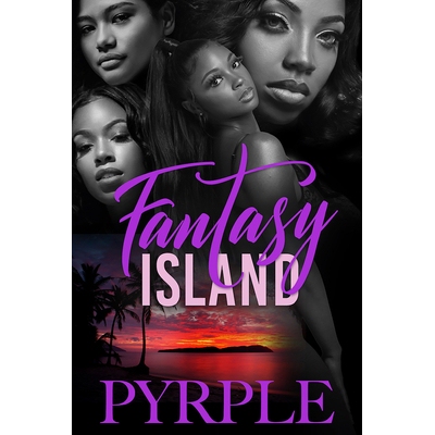 预订 Fantasy Island: Carl Weber Presents 梦幻岛: 9781645565505