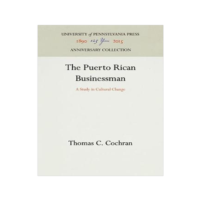[预订]The Puerto Rican Businessman 9780812271812