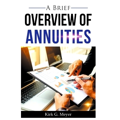 预订 A Brief Overview of Annuities: 9781393272588