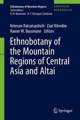 【预订】Ethnobotany of the Mountain Regions of Central Asia and Altai
