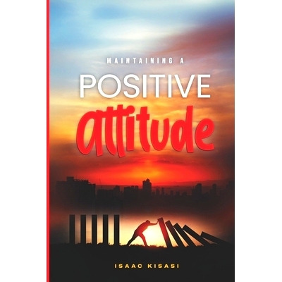 预订 Maintaining a Positive Attitude: 9789913070522