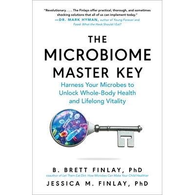 预订 The Microbiome Master Key: Harness Your Microbes to Unlock Whole-Body Health and Lifelong Vitality 微生物组*钥匙：