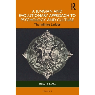 预订 A Jungian and Evolutionary Approach to Psychology and Culture: The Infinite Ladder 心理学与文化的荣格与进化方法：无