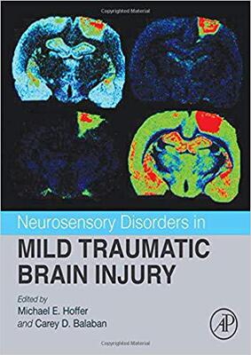 【预售】Neurosensory Disorders in Mild Traumatic Brain Injury