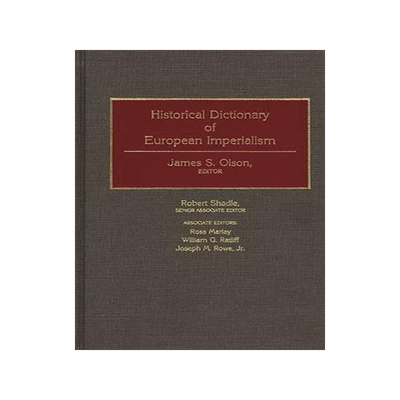 [预订]Historical Dictionary of European Imperialism 9780313262579
