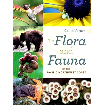 预订 The Flora and Fauna of the Pacific Northwest Coast: 9780295744643