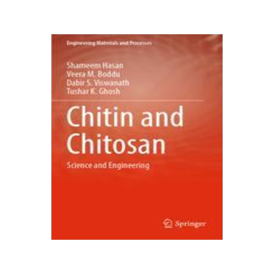 [预订]Chitin and Chitosan: Science and Engineering 9783031012310