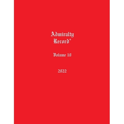 预订 Admiralty Record(R) Volume 10 (2022): 9781733779081