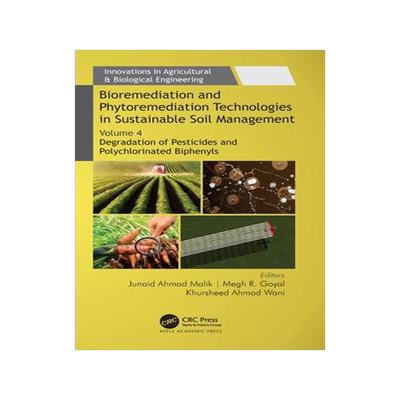 [预订]Bioremediation and Phytoremediation Technologies in Sustainable Soil Management 9781774910382