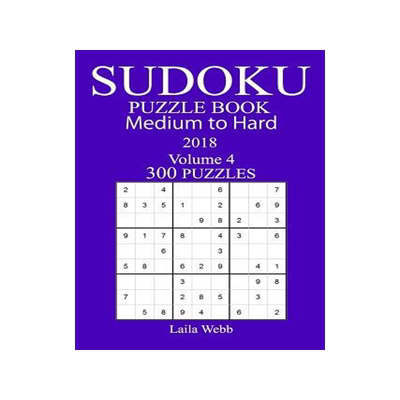 [预订]300 Medium to Hard Sudoku Puzzle Book - 2018 9781979516174