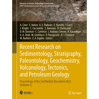 预订 Recent Research on Sedimentology, Stratigraphy, Paleontology, Geochemistry, Volcanology, Tectonics, and Petroleum G