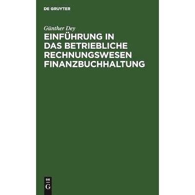 预订 Einführung in das betriebliche Rechnungswesen Finanzbuchhaltung: Mit EDV-Unterstützung: 9783486240450