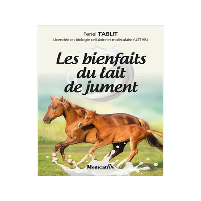 预订 Les bienfaits du lait de jument