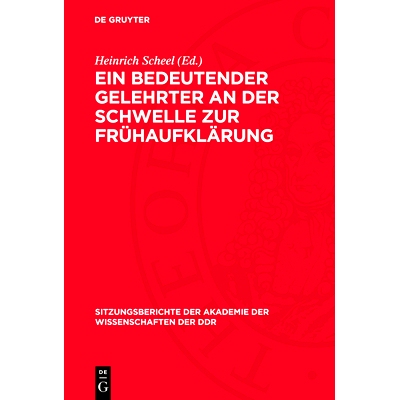 预订 Ein bedeutender Gelehrter an der Schwelle zur Frühaufklärung: Dimitrie Cantemir (1673–1723): 9783112736869