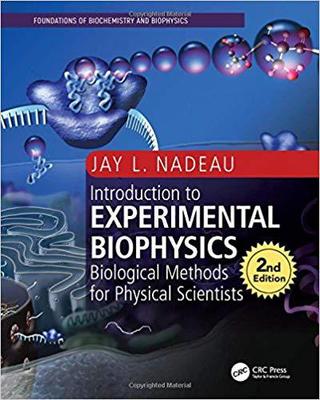 【预售】Introduction to Experimental Biophysics, Second Edition