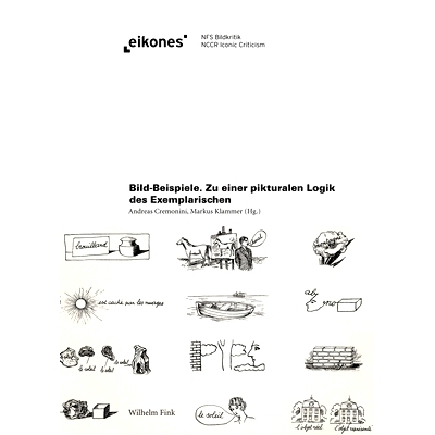 预订 Bild-Beispiele: Zu einer pikturalen Logik des Exemplarischen 图像示例：迈向典范的图像逻辑: 9783770562152