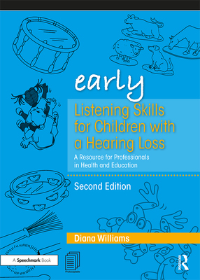 【预订】Early Listening Skills: Working with Deaf or Hearing Impaired Children 9780367193461