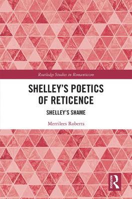 【预订】Shelley’s Poetics of Reticence