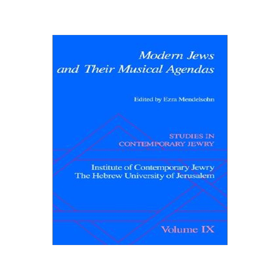 【预售】Modern Jews and Their Musical Agendas