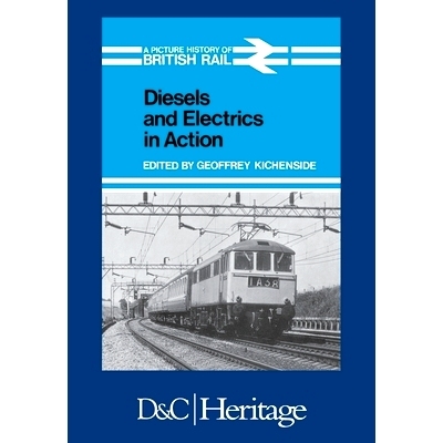 预订 Diesels and Electrics in Action: Picture History of British Rail: 9780715371688