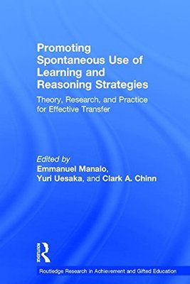 【预订】Promoting Spontaneous Use of Learning and Reasoning Strategies
