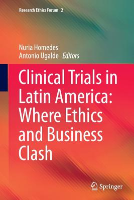 【预订】Clinical Trials in Latin America: Where Ethics and Business Clash