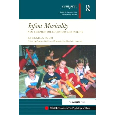 预订 Infant Musicality: New Research for Educators and Parents: 9780754665120