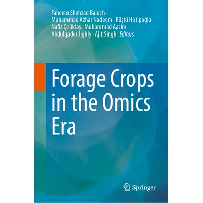 预订 Forage Crops in the Omics Era 组学时代的饲草作物 9789819592487