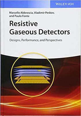 【预售】Resistive Gaseous Detectors - Designs, Performance, And Perspectives