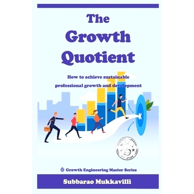 预订 The Growth Quotient: How to achieve sustainable professional growth and development: 9789354079351