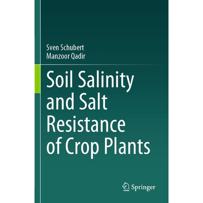 预订 Soil Salinity and Salt Resistance of Crop Plants 9783031732522