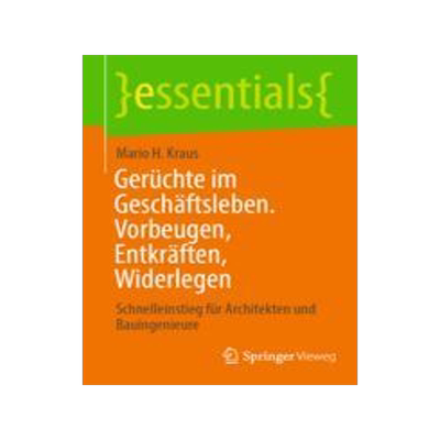 预订 Gerüchte im Geschäftsleben. Vorbeugen, Entkräften, Widerlegen