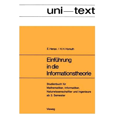 预订 Einführung in die Informationstheorie: Studienbuch für Mathematiker, Informatiker, Naturwissenschaftler und Ingen