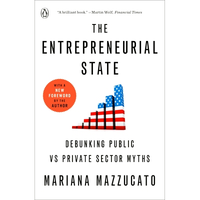 预订 The Entrepreneurial State: Debunking Public vs Private Sector Myths: 9780593656938