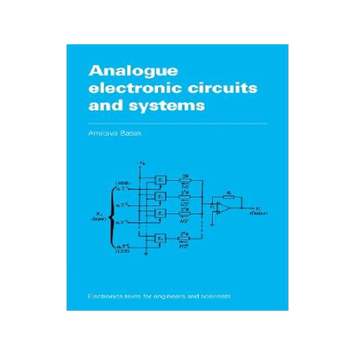 【预售】Analogue Electronic Circuits and Systems