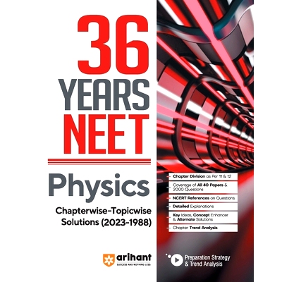 预订 36 Years’ Chapterwise Topicwise Solutions NEET Physics 1988-2023: 9789358890525