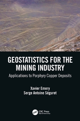 【预订】Geostatistics for the mining industry