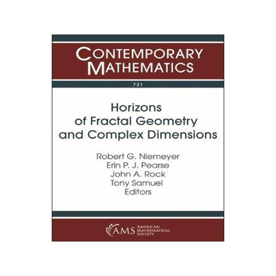 [预订]Horizons of Fractal Geometry and Complex Dimensions 9781470435813